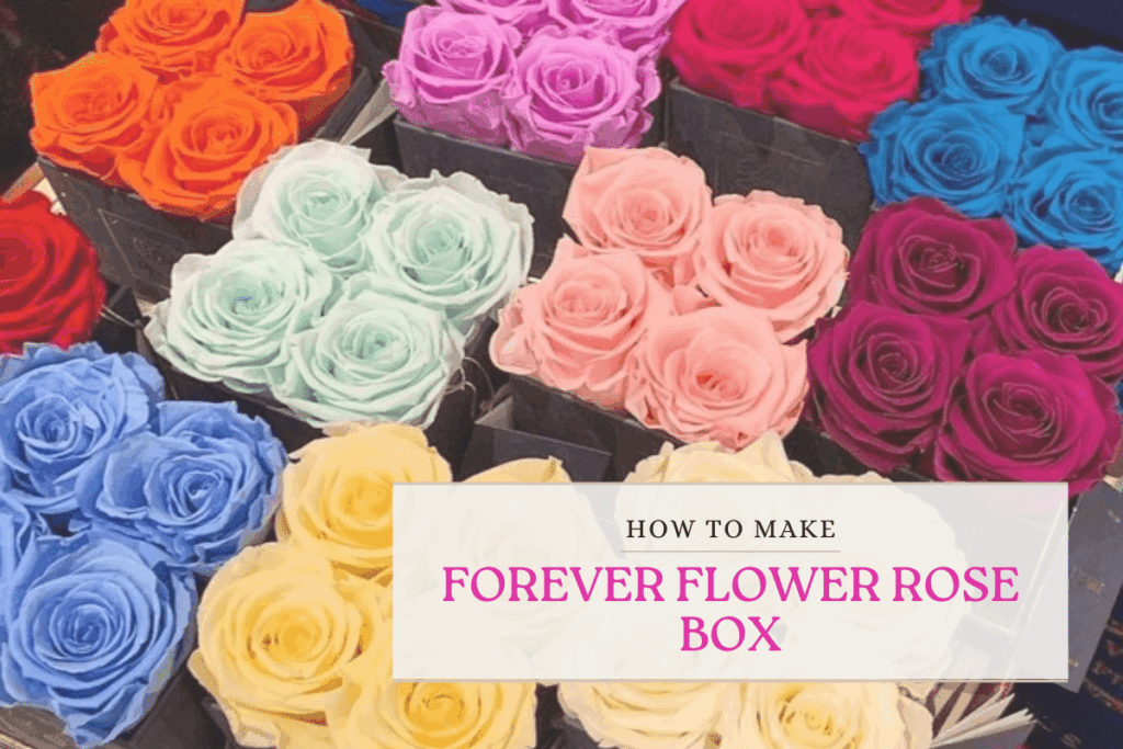 How to make a DIY Forever Flower Rose Box - Stitched To Style